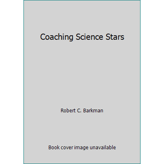 Pre-Owned Coaching Science Stars : Pep Talk and Play Book for Real ...