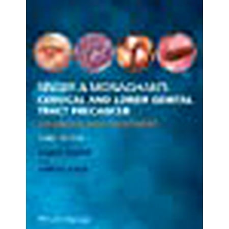 Singer and Monaghan's Cervical and Lower Genital Tract Precancer ...