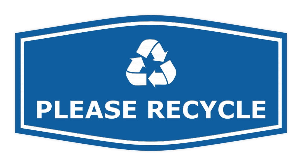 Please Recycle Sign