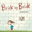 Brick by Brick (Board Book) - Walmart.com