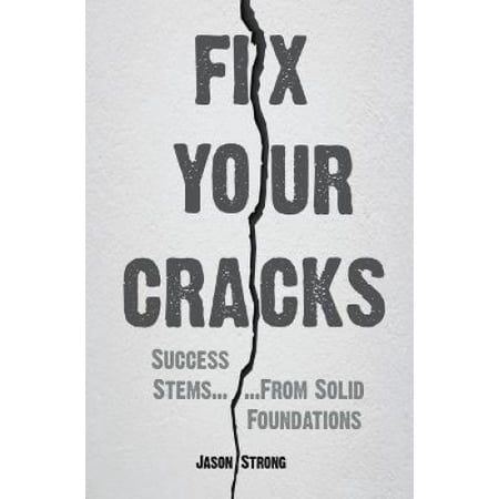 Fix Your Cracks: Success Stems From Solid Foundations | Walmart Canada