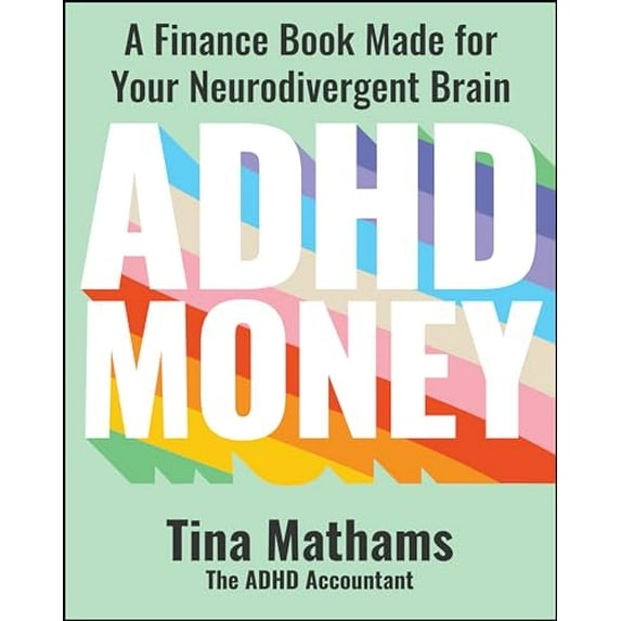 Pre-Owned ADHD Money: A Finance Book Made for Your Neurodivergent Brain ...