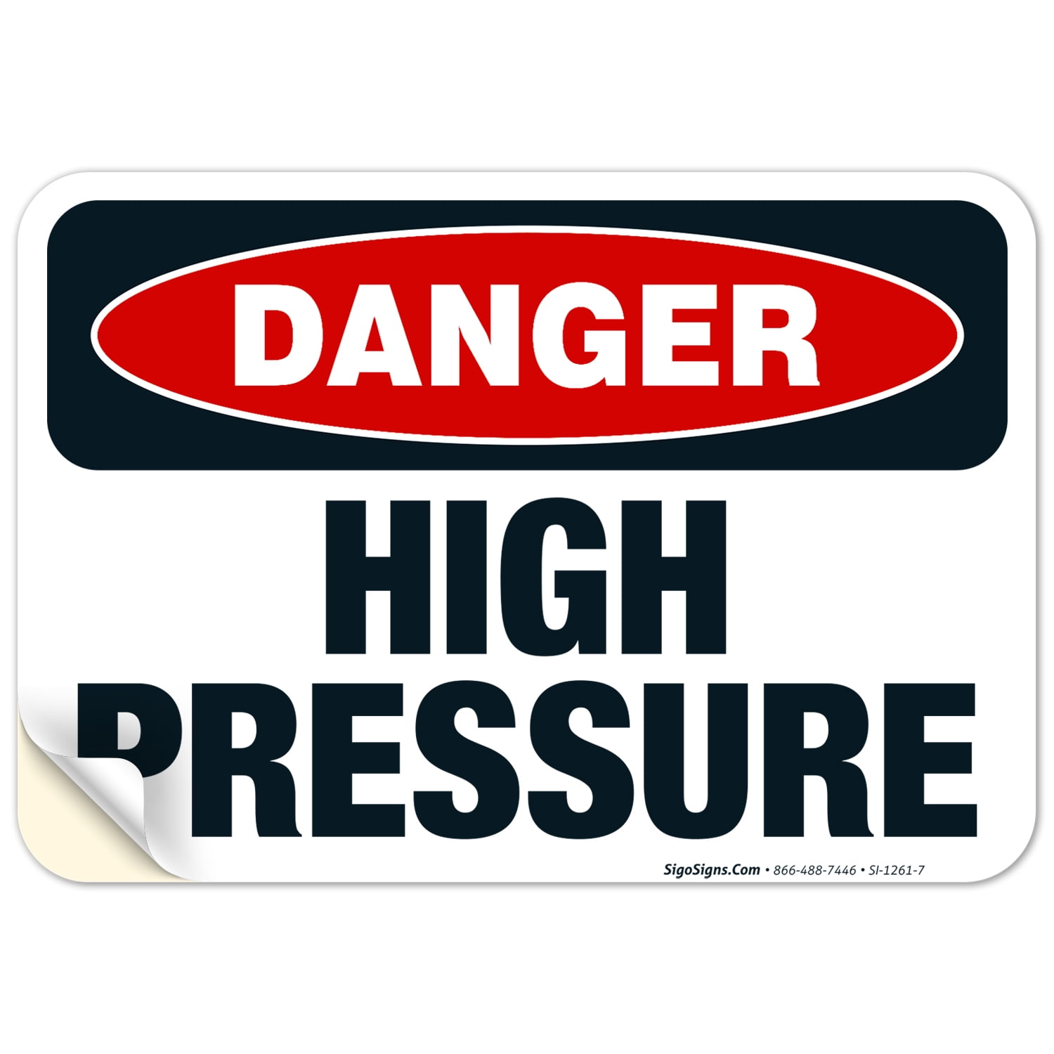 Danger High Pressure Sign, OSHA Danger Sign, 10x7 Vinyl Sticker ...