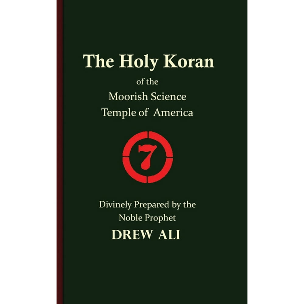 The Holy Koran of the Moorish Science Temple of America (Hardcover ...