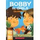 Bobby vs. Girls (Accidentally) (Paperback) - Walmart.com