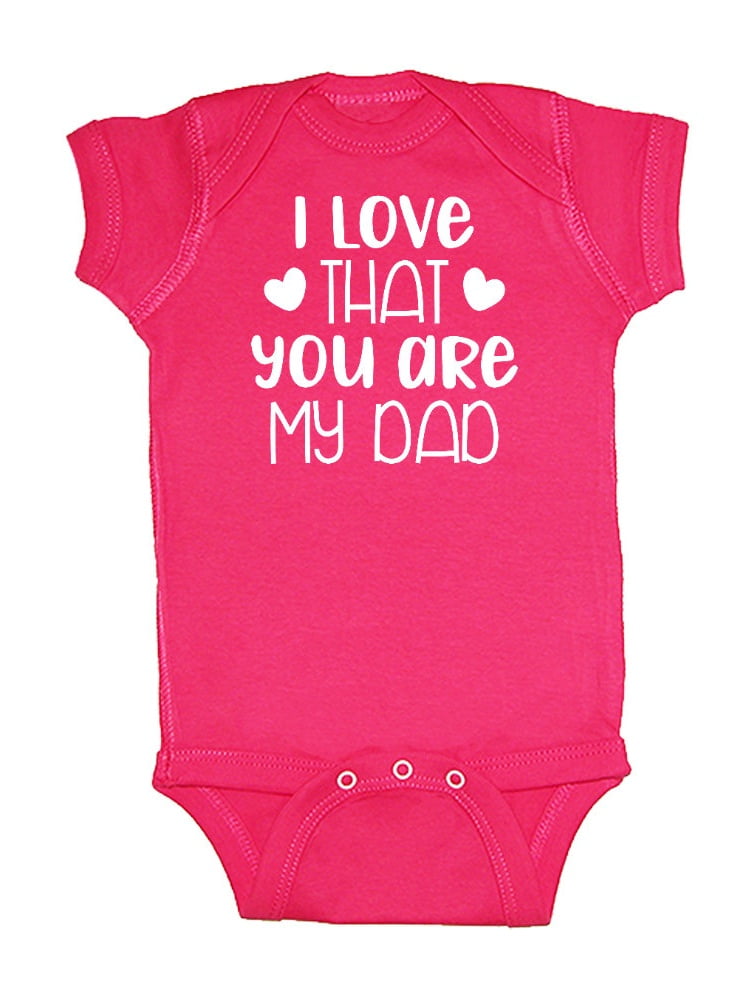 Mashed Clothing Unisex-Baby - I Love That You Are My Dad Father's Day ...