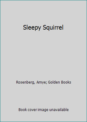 Pre-Owned Sleepy Squirrel (Golden Books) (Unknown) 0307123146 ...