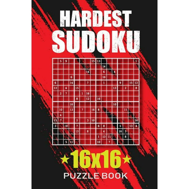 Hardest Sudoku 16x16 Puzzle Book 100 Very Hard Sudoku Puzzles hardest-sudoku-16x16-puzzle-book-100-very-hard-sudoku-puzzles