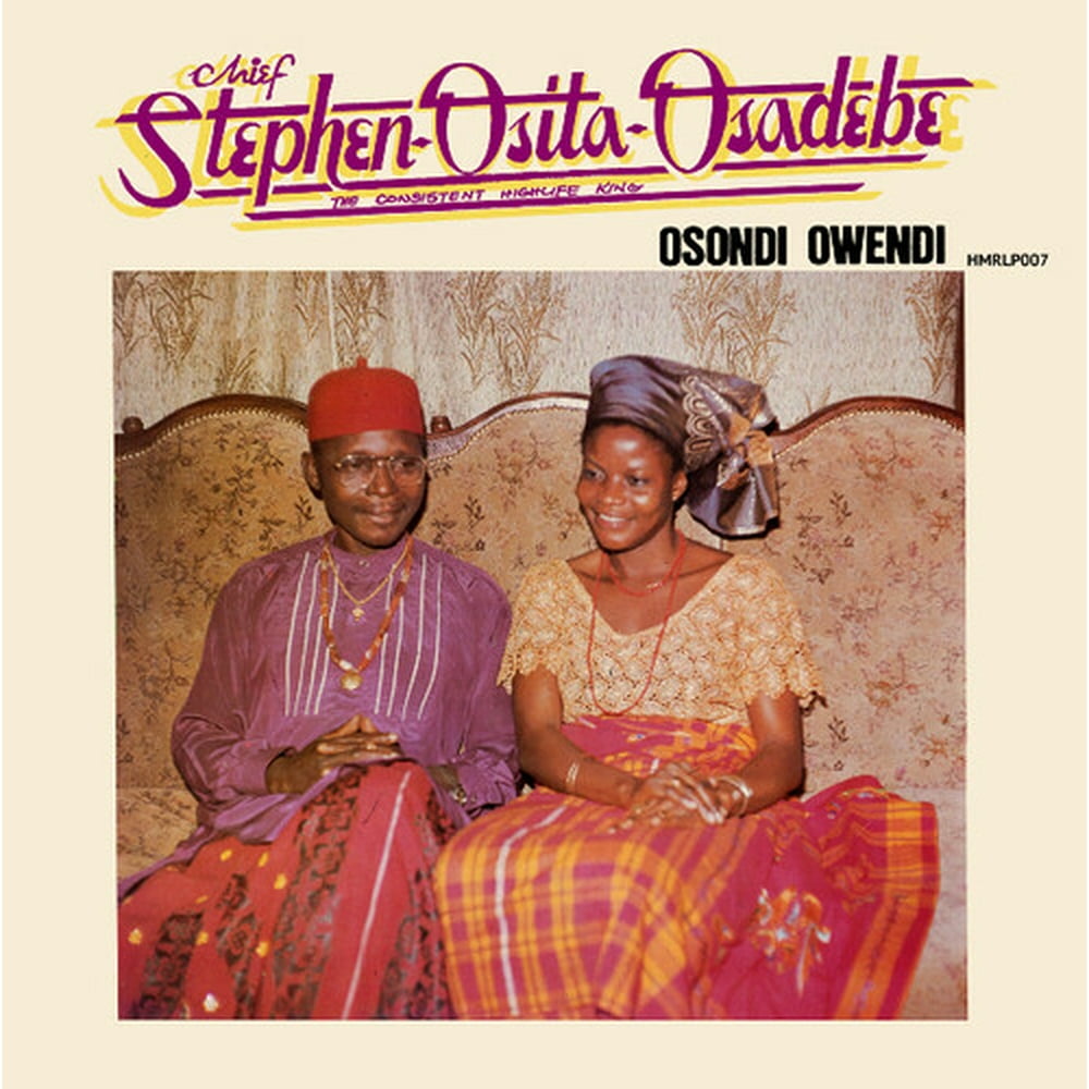 Chief Stephen Osita Osadebe - Osondi Owendi - Vinyl - Walmart.com ...