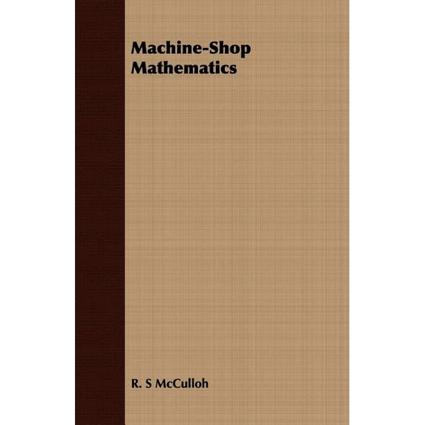 Machine-Shop Mathematics (Paperback) - Walmart.com