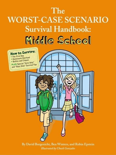 Worst Case Scenario: The Worst-Case Scenario Survival Handbook: Middle ...
