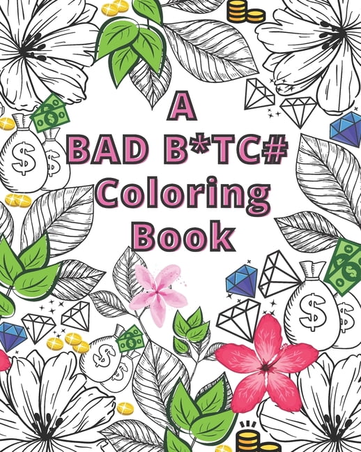 The Bad Bitch Loading Self-Discovery: A BAD BITCH Coloring Book ...