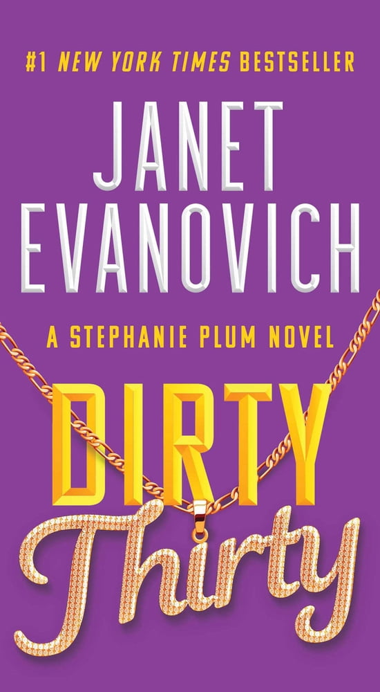 Janet Evanovich Mystery Novel, Dirty Thirty, Paperback Edition, 2025 ...