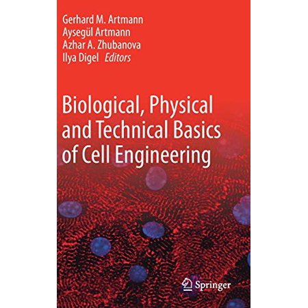 Biological, Physical and Technical Basics of Cell Engineering | Walmart ...