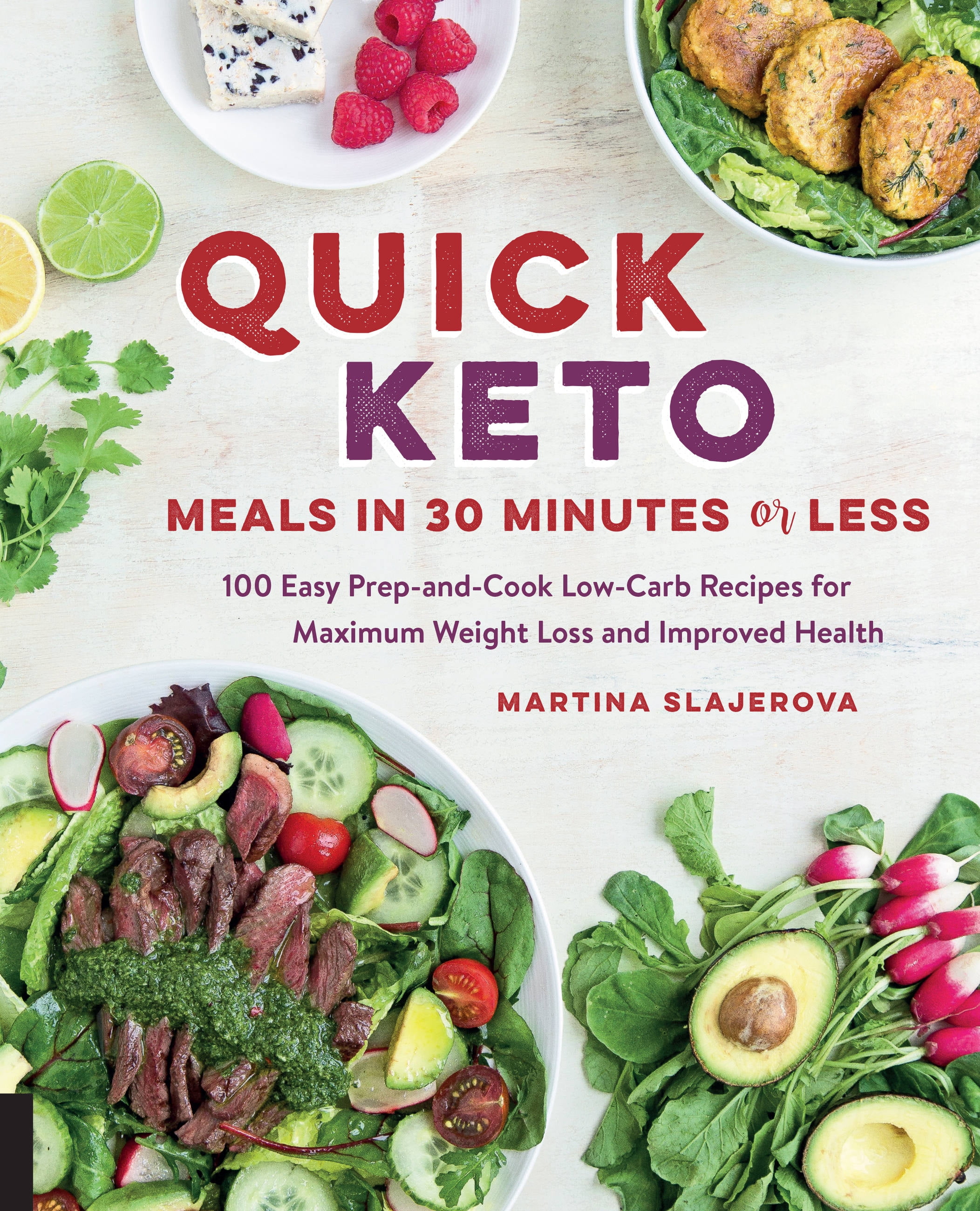 Quick Keto Meals In 30 Minutes Or Less 100 Easy Prep and Cook Low Quick Keto Meals In 30 Minutes Or Less 100 Easy Prep and Cook Low