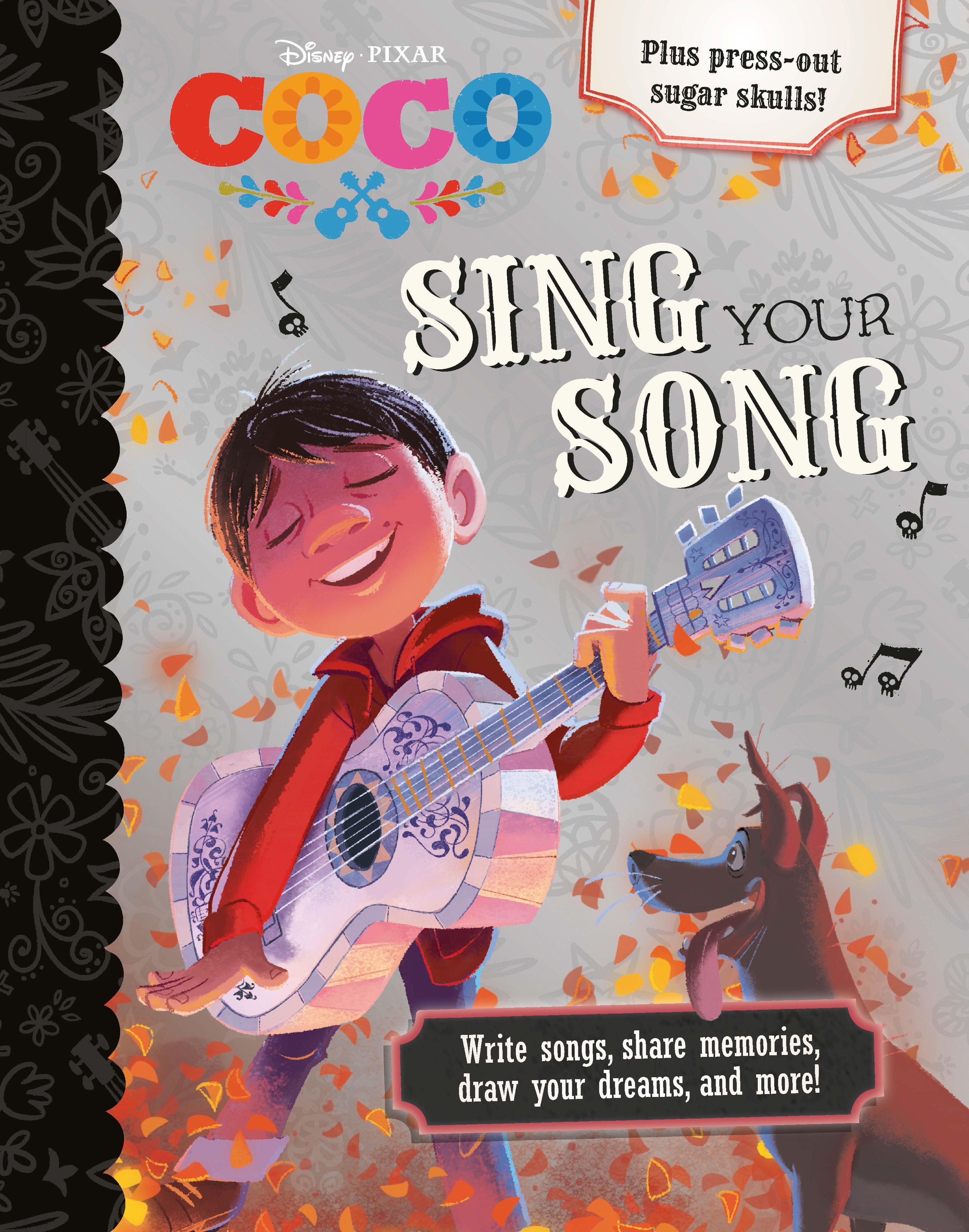 Disney Pixar Coco Sing Your Song: Where Your Imagination Gets To Dance ...