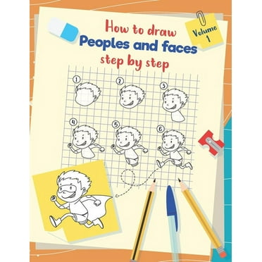 How to Draw Books: Drawing Faces : Learn How to Draw Facial Expressions ...