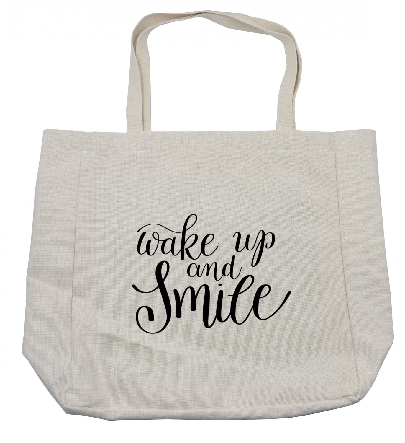 Saying Shopping Bag, Simple Monochrome Cursive Wake up and Smile ...