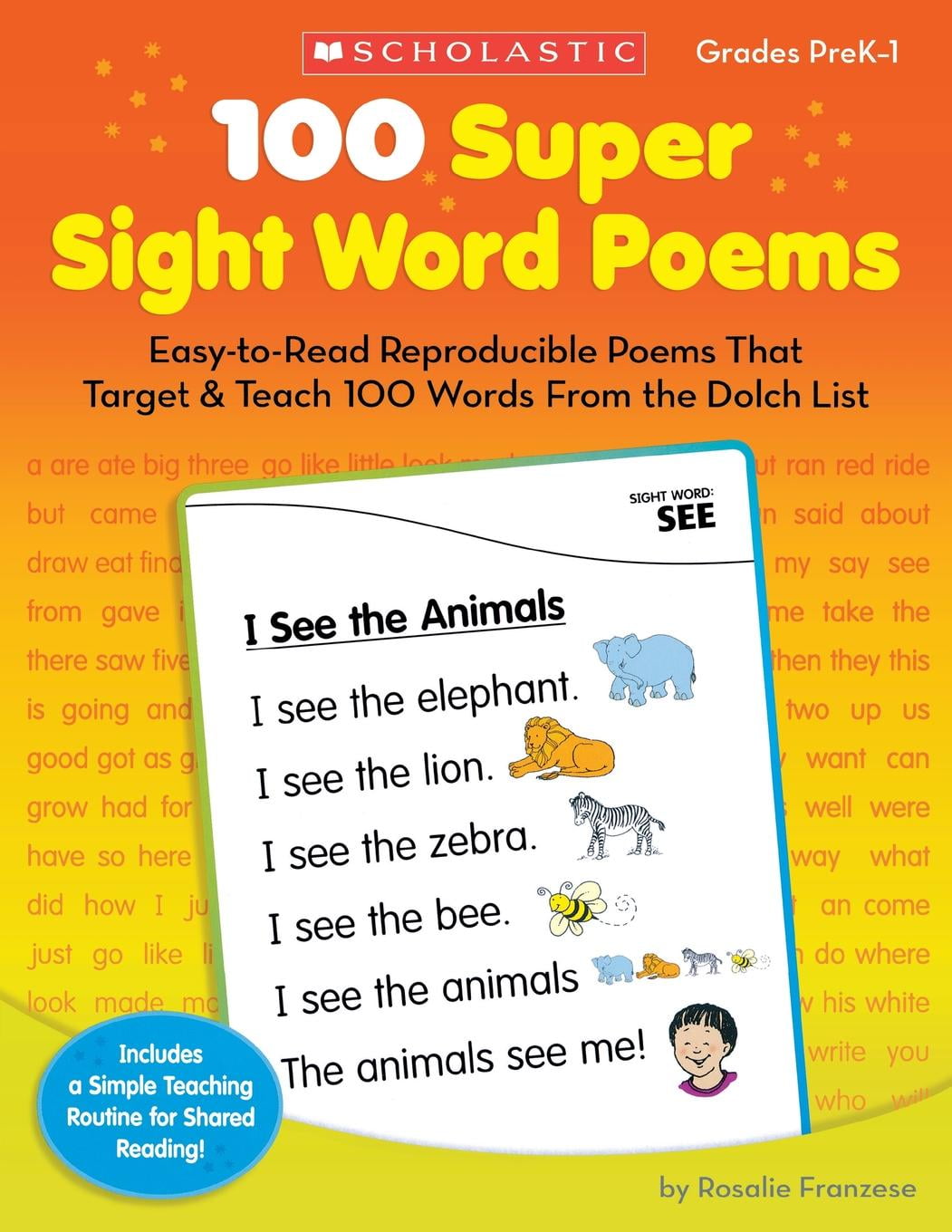 100 Super Sight Word Poems, Grades PreK-1: Easy-To-Read Reproducible ...