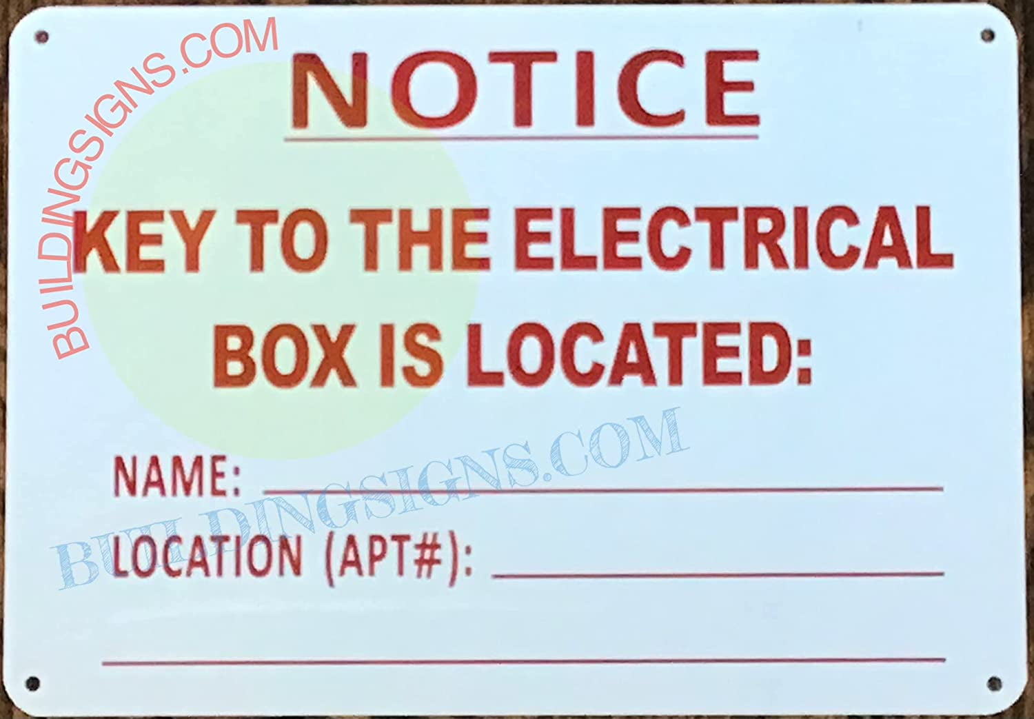 NOTICE KEY TO THE ELECTRICAL BOX IS LOCATED SIGN (White, aluminum, RUST ...