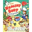 The Healthy Body Cookbook, (Paperback) - Walmart.com