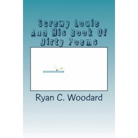 Screwy Louie and His Book of Dirty Poems | Walmart Canada