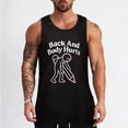 Back And Body Hurts_2 Men's Tank Top Muscle Workout Gym Sleeveless ...