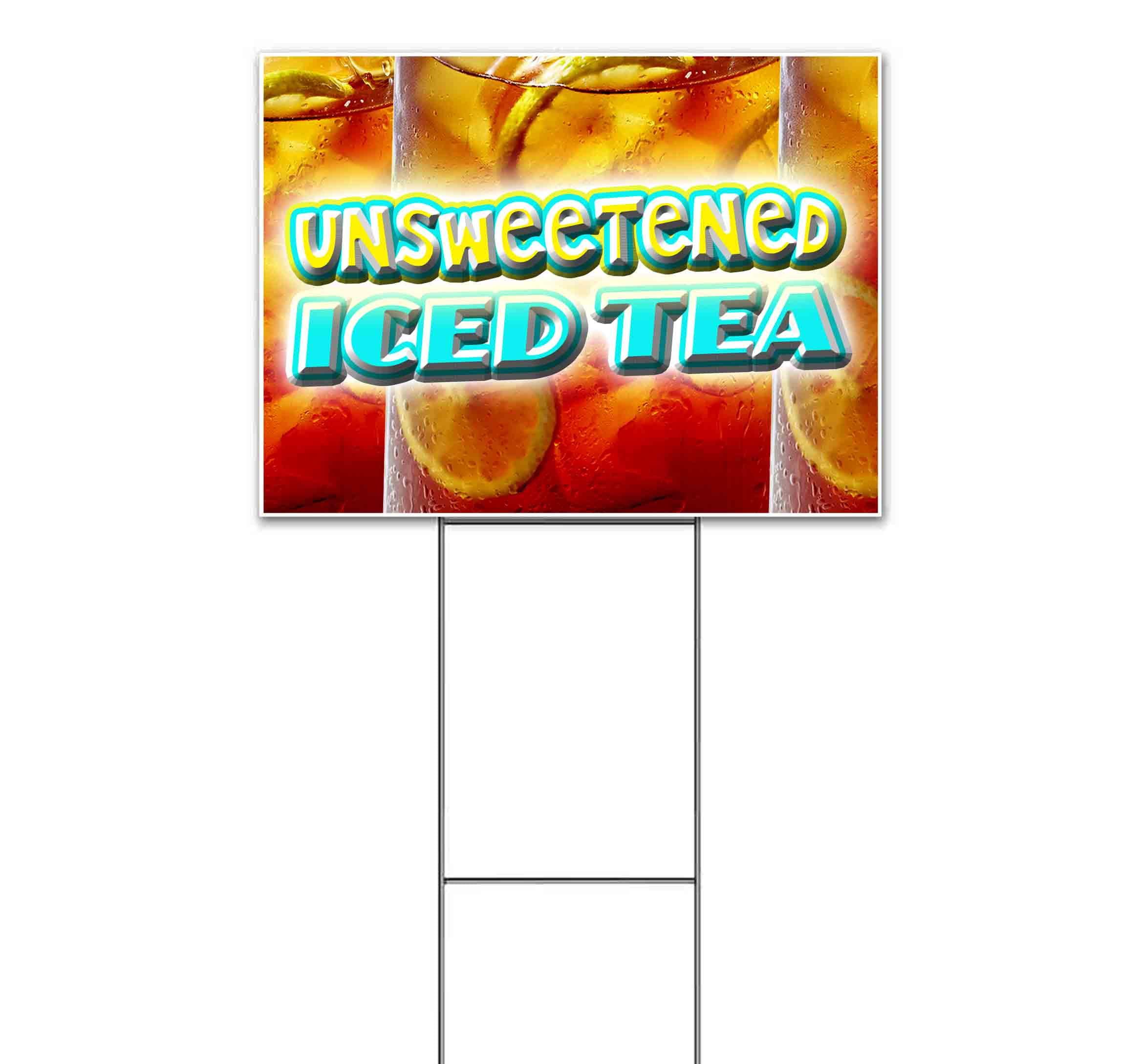 Unsweetened Iced Tea V2 (18" X 24") Yard Sign, Includes Metal Step ...