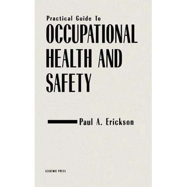 Global Occupational Safety and Health Management Handbook, (Hardcover ...
