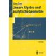 Springer-Lehrbuch: Lineare Algebra Und Analytische Geometrie (Paperback ...