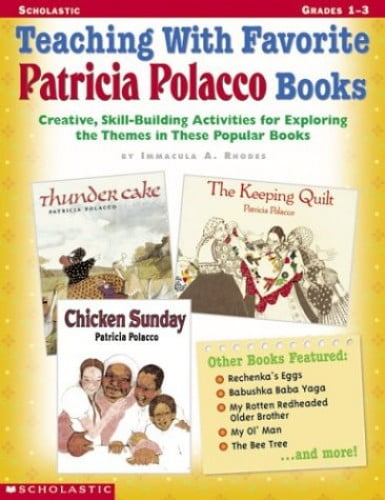 Pre-Owned Teaching With Favorite Patricia Polacco Books: Creative ...