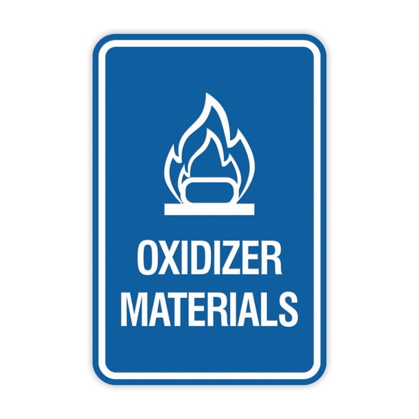 Signs ByLITA Portrait Round Oxidizer Materials Sign (Blue) - Large ...