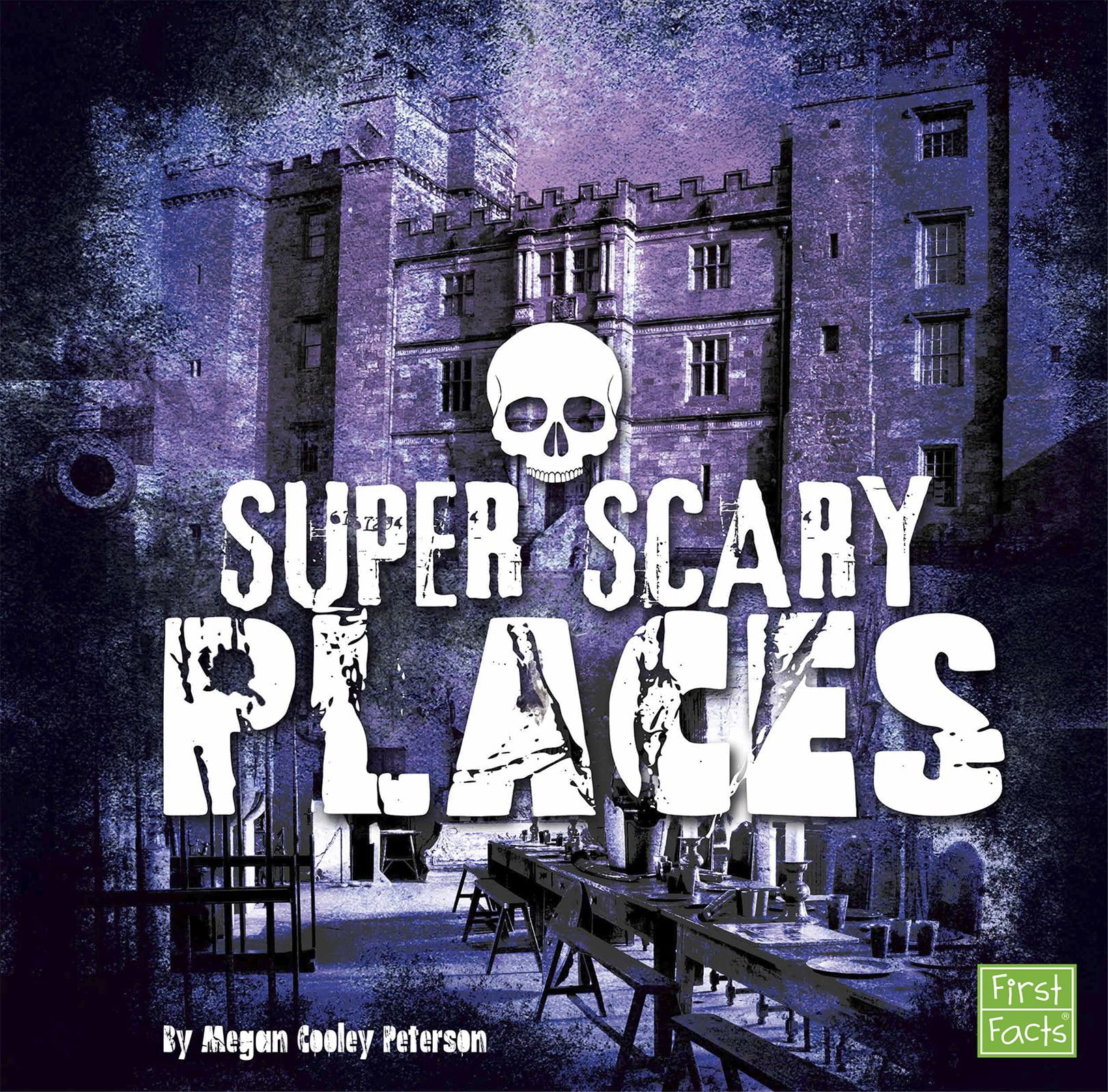 Super Scary Stuff: Super Scary Places (Hardcover) - Walmart.com ...
