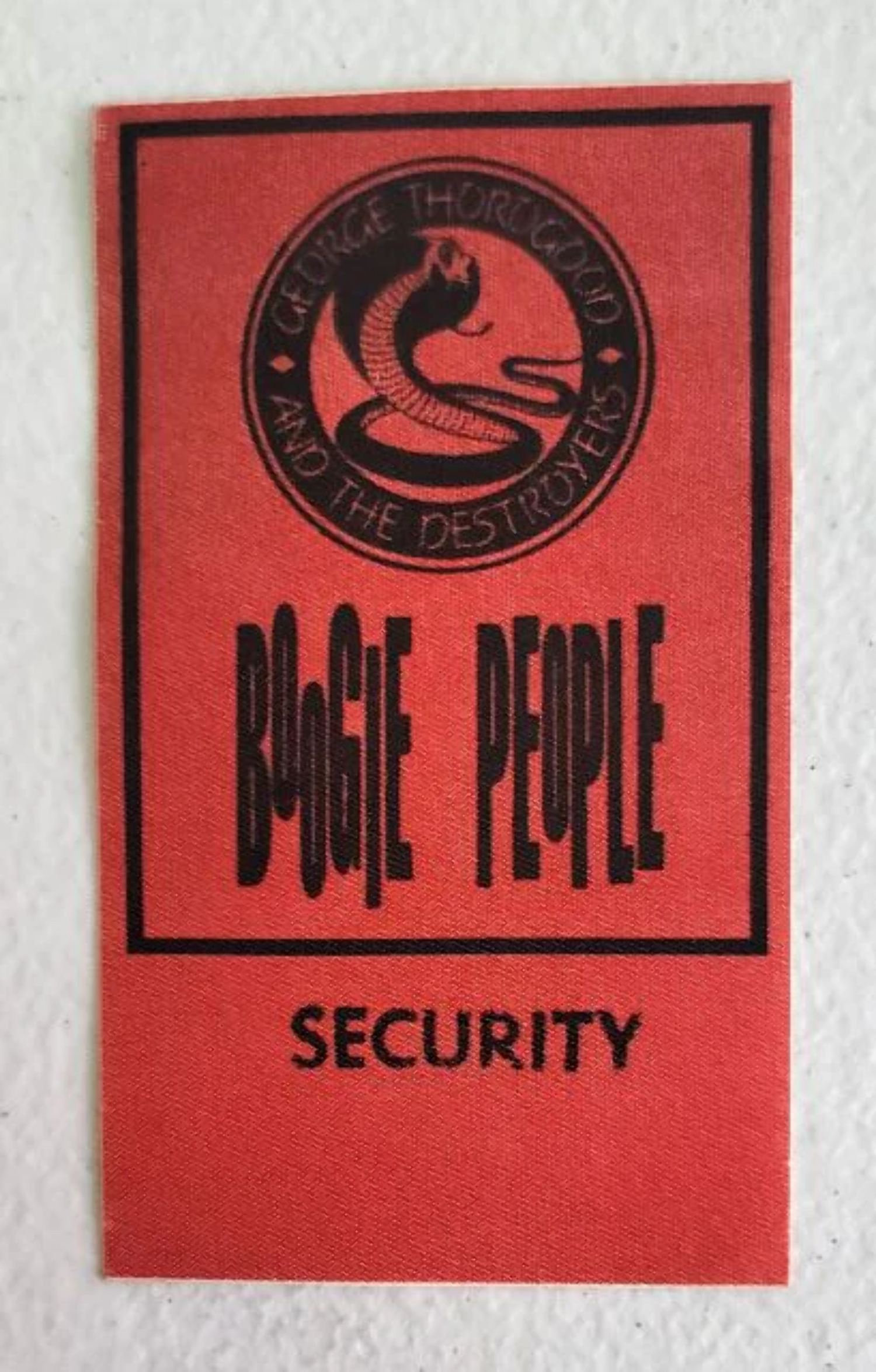 George Thorogood and The Destroyers Boogie People 1991 Backstage Pass ...