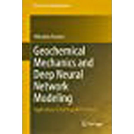 Geochemical Mechanics and Deep Neural Network Modeling: Applications to Earthquake Prediction ...
