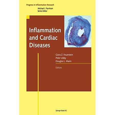 Inflammation and Cardiac Diseases (Progress in Inflammation Research ...
