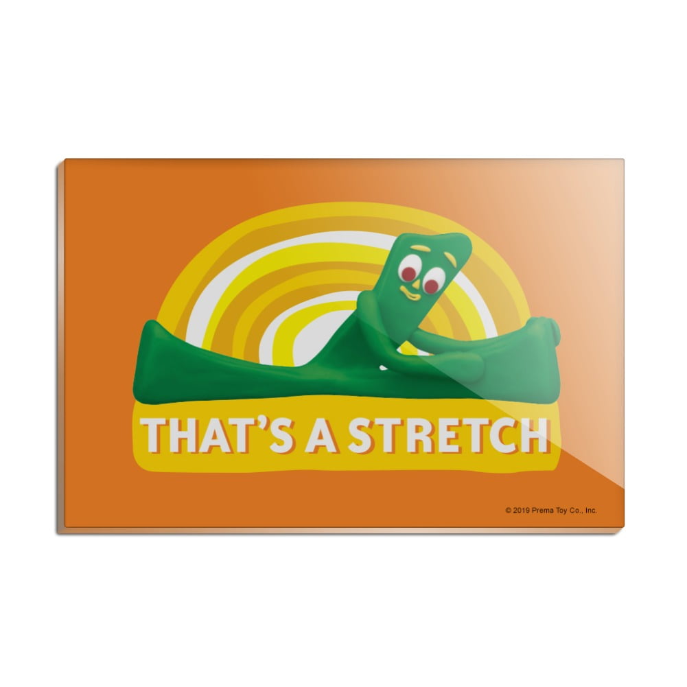 Gumby Stretching That's A Stretch Exercise Rectangle Acrylic Fridge ...