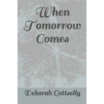 Tomorrow, and Tomorrow, and Tomorrow, (Paperback) - Walmart.com