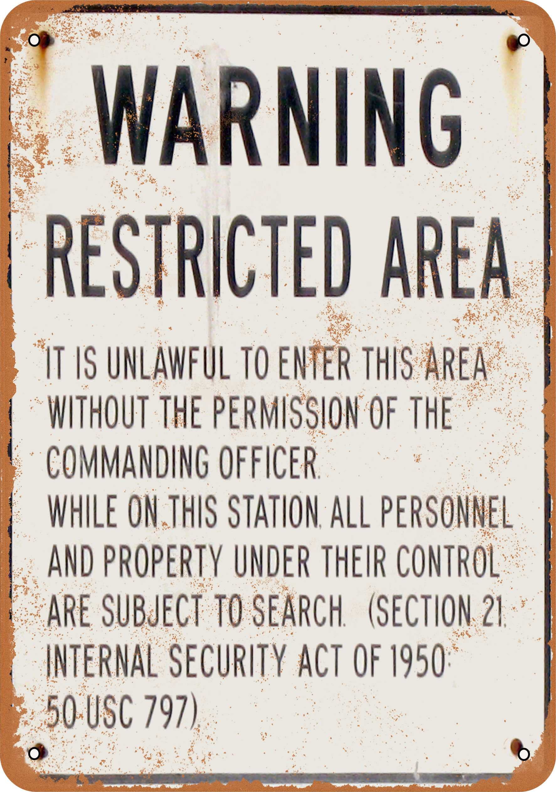 10 x 14 METAL SIGN - Warning Military Restricted Area - Vintage Rusty ...