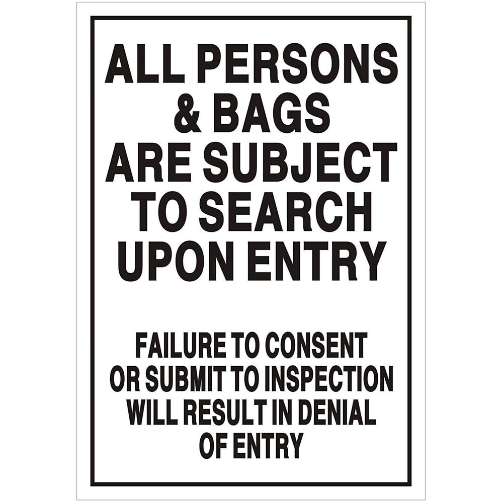All Persons & Bags Subject to Search Sign (Double Sided Tape,Aluminium ...