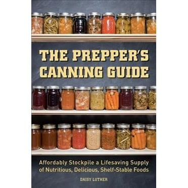 52 Prepper Projects: A Project a Week to Help You Prepare for the ...
