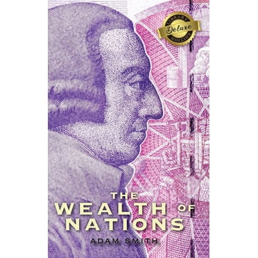 The Wealth of Nations (Hardcover) - Walmart.com