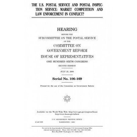 The U.S. Postal Service and Postal Inspection Service: Market ...
