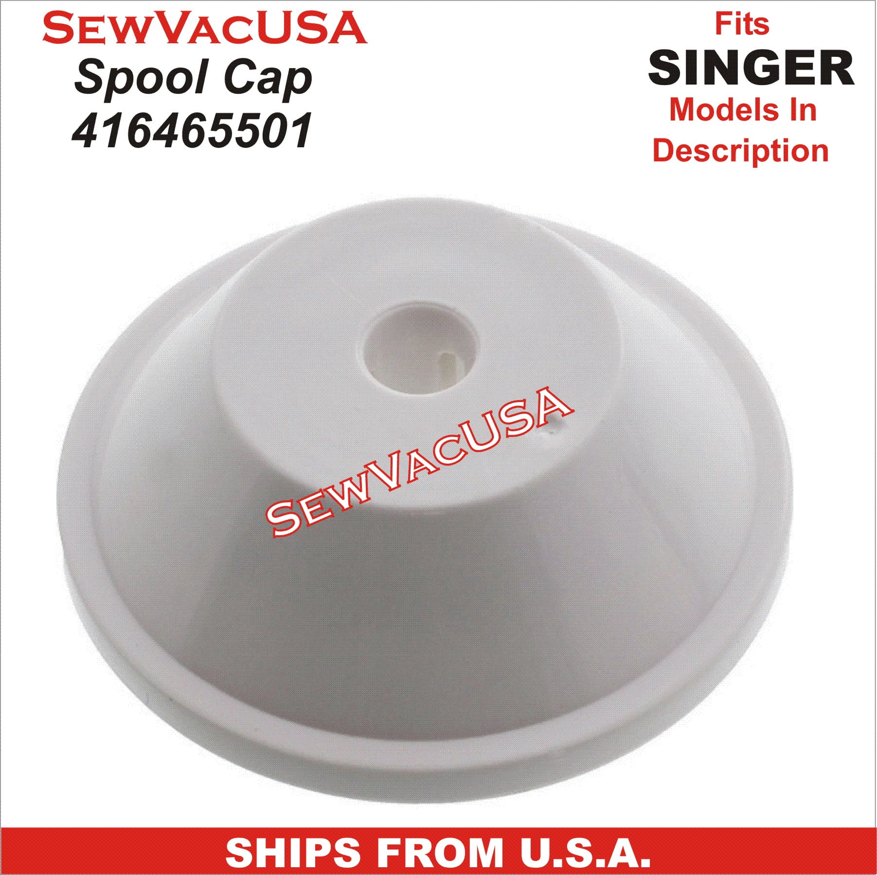 Large Spool Cap Singer Part Number 416500701 (R12373210B) Fits Singer ...