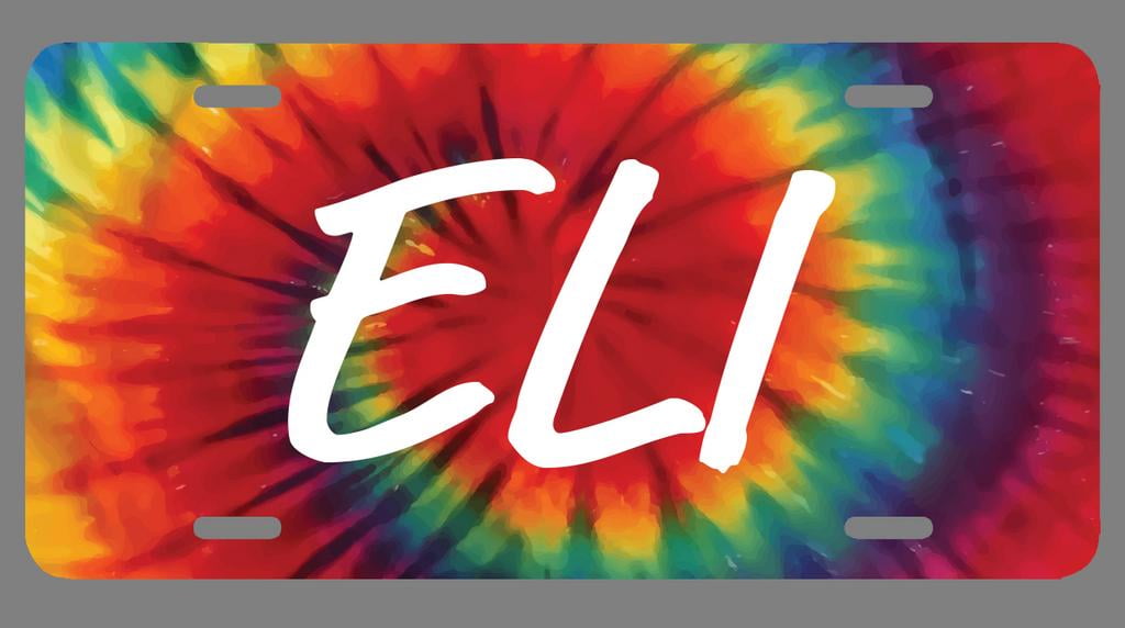 Eli Name Tie Dye Style License Plate Tag Vanity Novelty Metal | UV ...