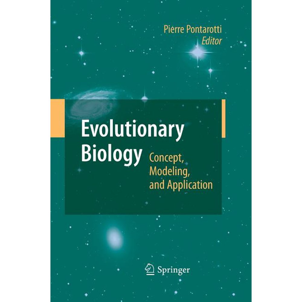 Evolutionary Biology: Concept, Modeling, and Application (Paperback ...
