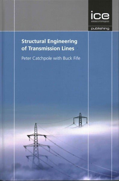 Pre-Owned Structural Engineering of Transmission Lines (Hardcover ...