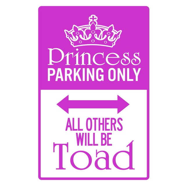 Princess Parking Only All Others Will Be Toad Sign Purple Cool Wall ...