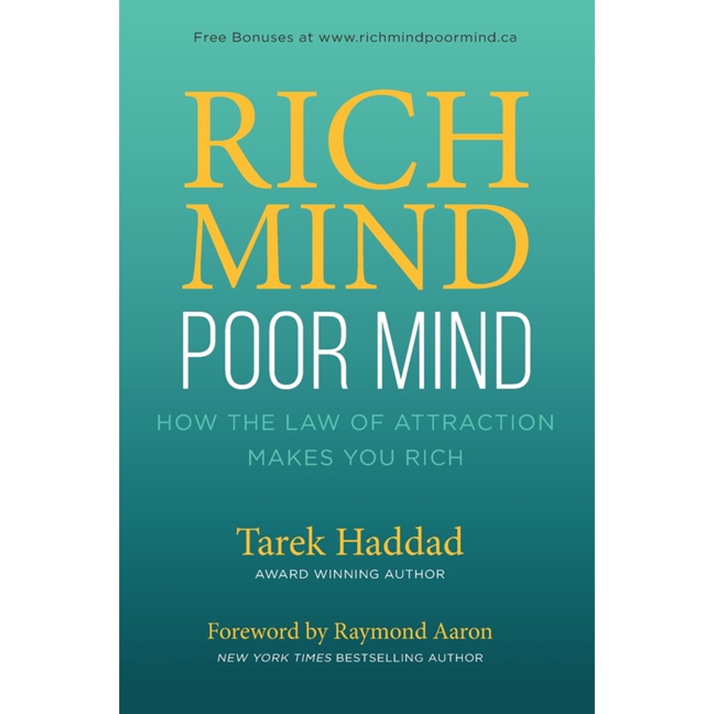 Rich Mind Poor Mind: How The Law of Attraction Makes You Rich ...