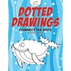 Dotted Drawings: Connect the Dots Activity Book (Paperback) - Walmart.com